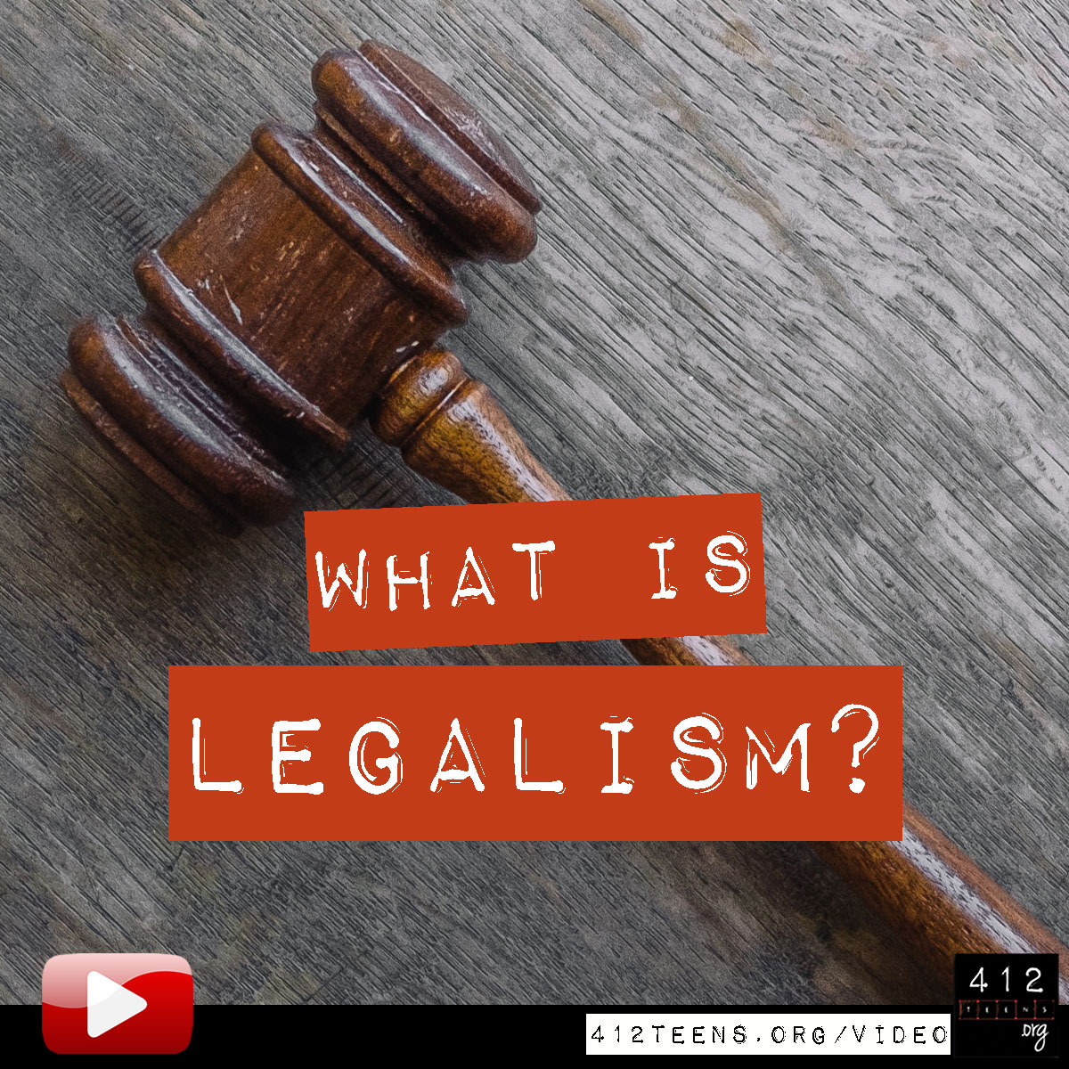 What is legalism? (video) | 412teens.org Blog