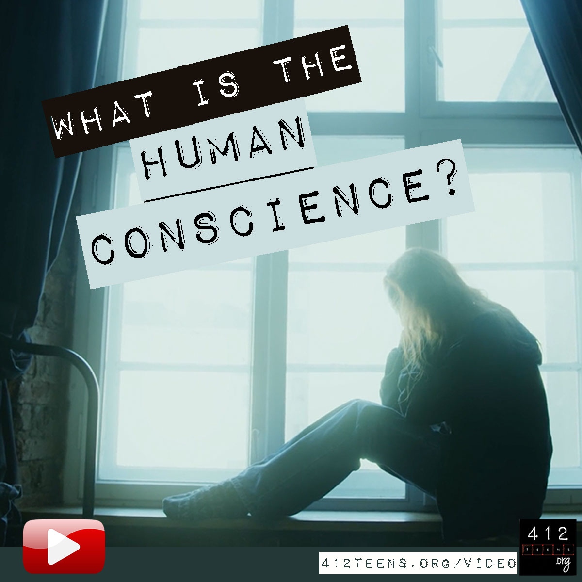 What is the human conscience? (video) | 412teens.org Video