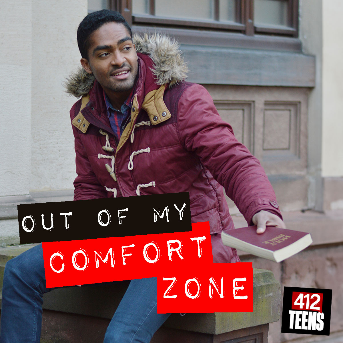 Should I be prepared to step outside my comfort zone? | 412teens.org