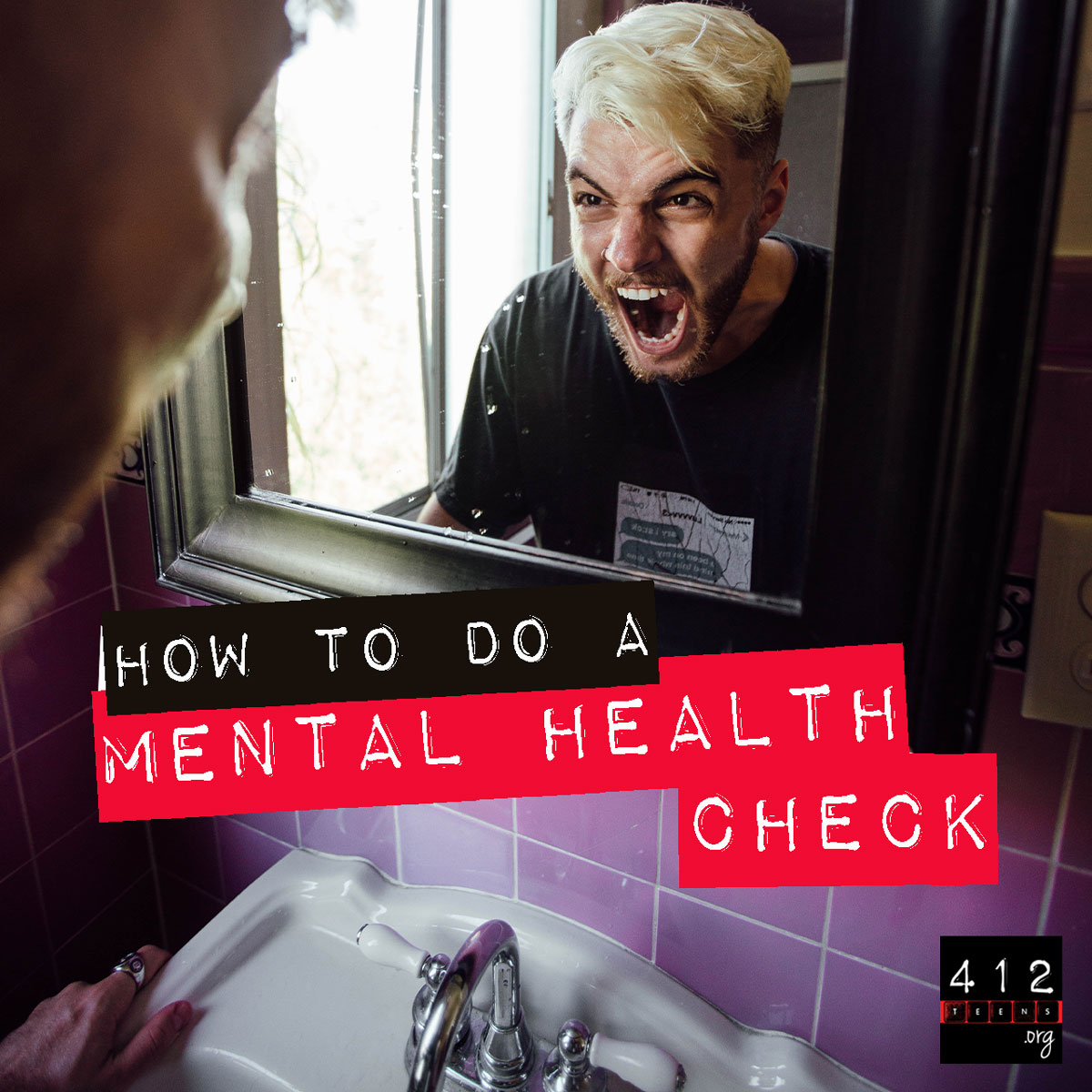 How to Do a Mental Health Check | 412teens.org