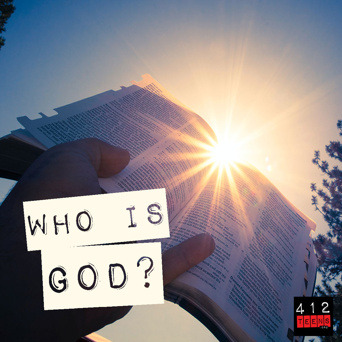 Who is God? | 412teens.org